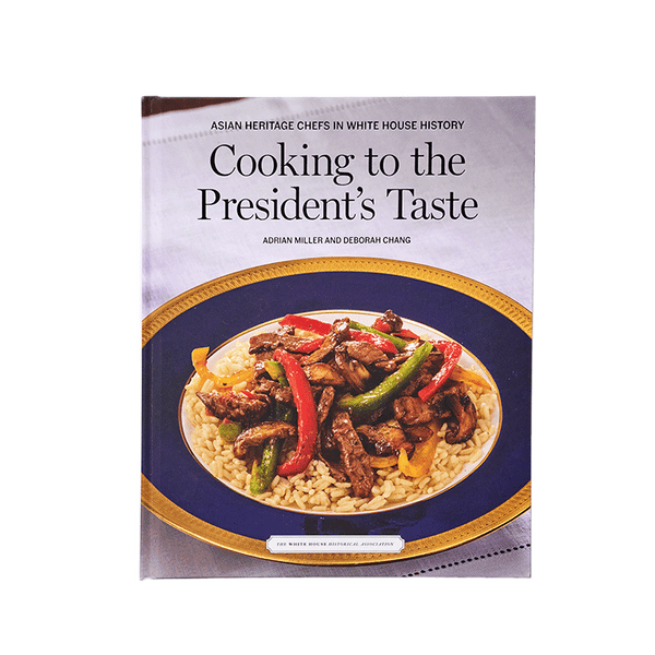 Asian Heritage Chefs in White House History: Cooking to the President ...